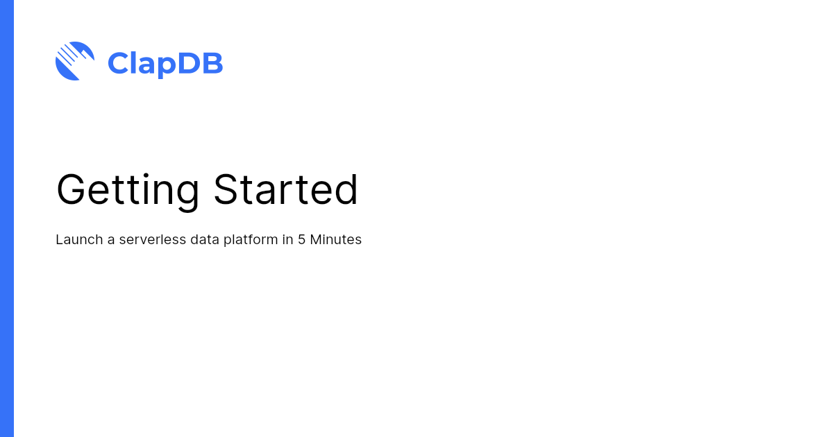 Getting Started | ClapDB Docs